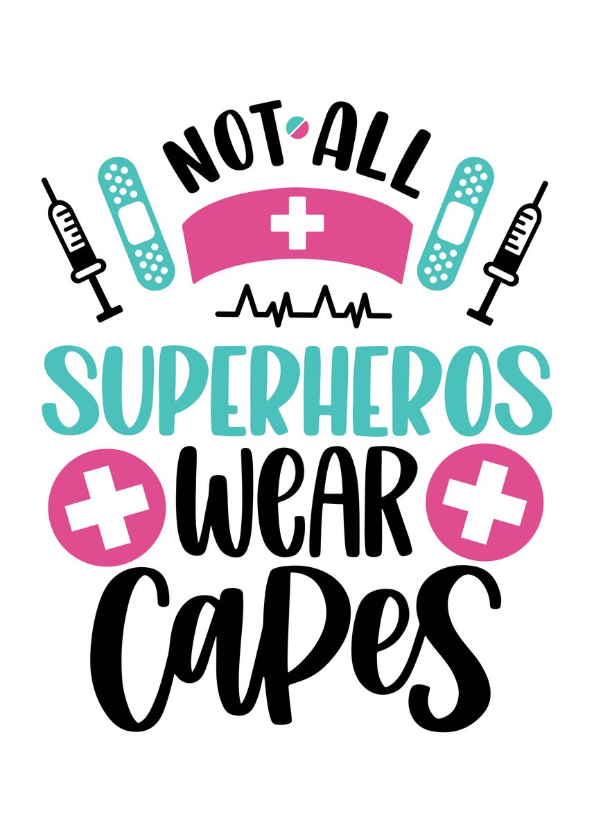 'Not All Heroes Wear Capes' Poster by GOHAN | Displate