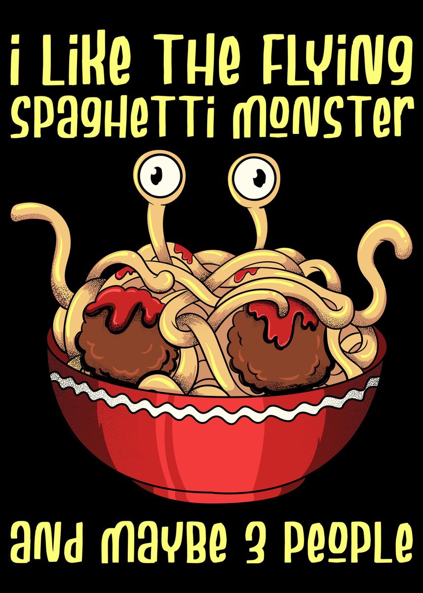 'Flying Spaghetti Monster' Poster, picture, metal print, paint by ...