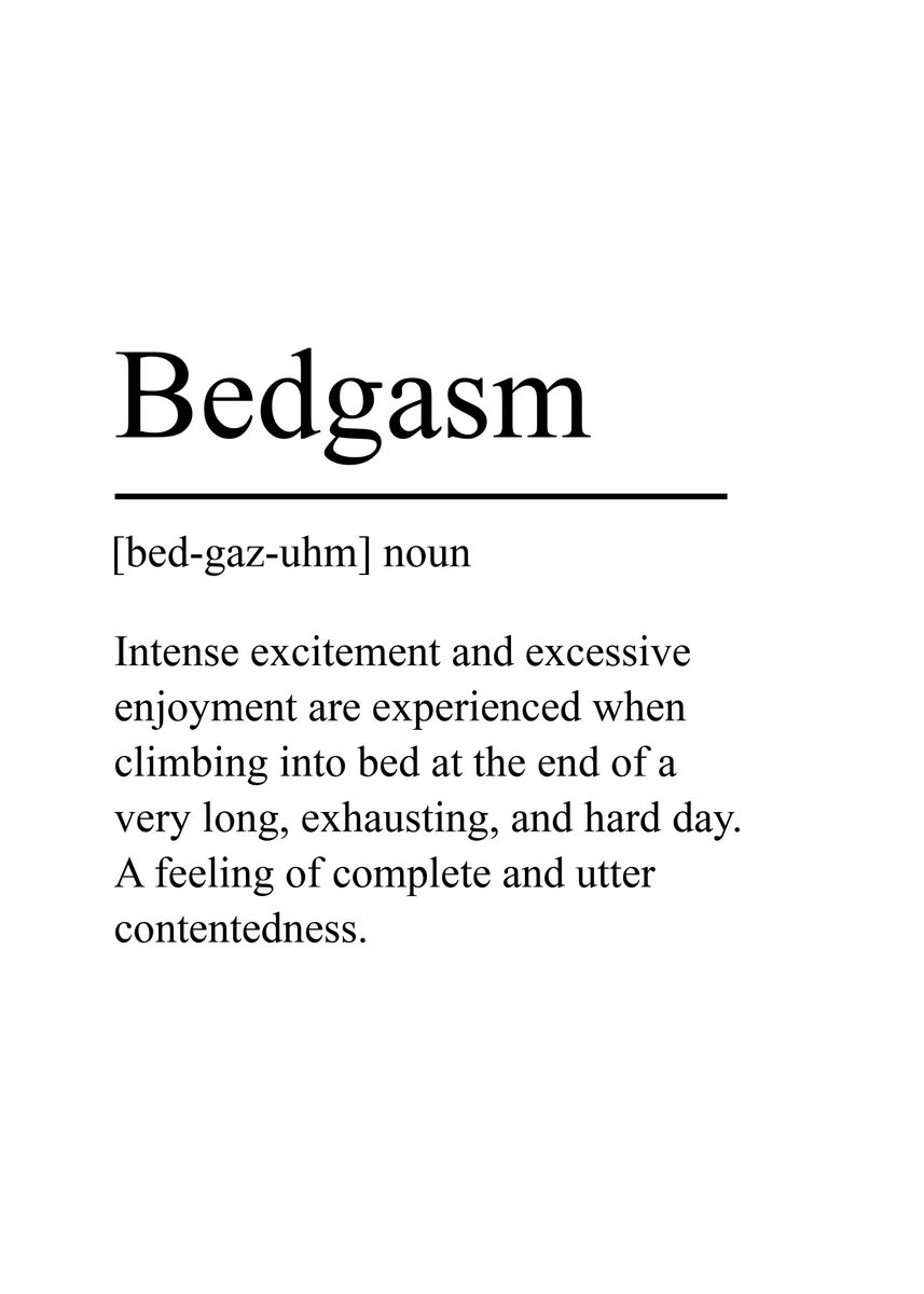 'Bedgasm' Poster, picture, metal print, paint by Kaly Prints | Displate