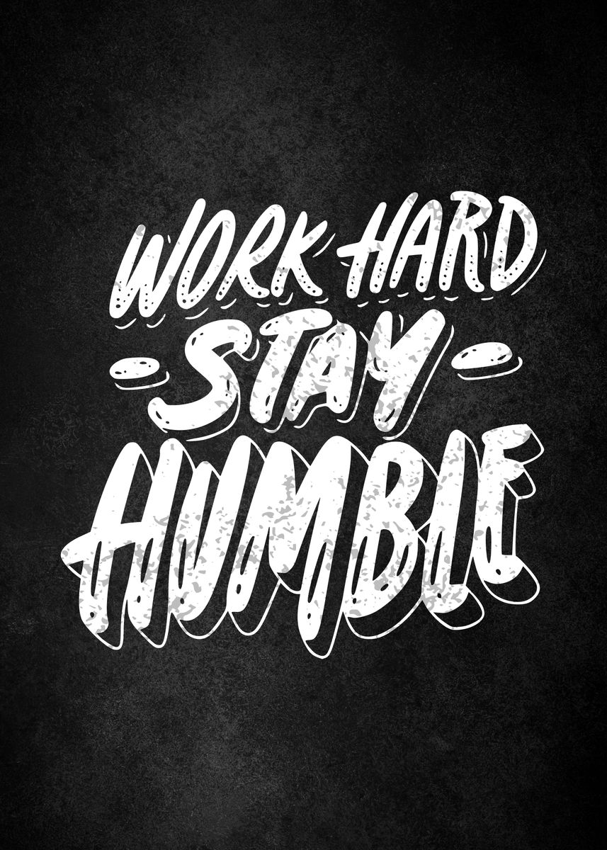 'Work hard' Poster, picture, metal print, paint by Panther Blades ...