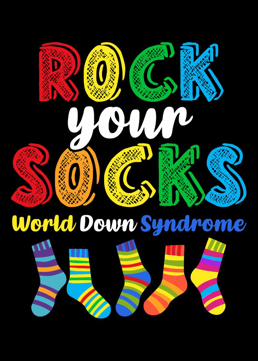 'Rock Your Down Syndrome' Poster, picture, metal print, paint by tyna ...