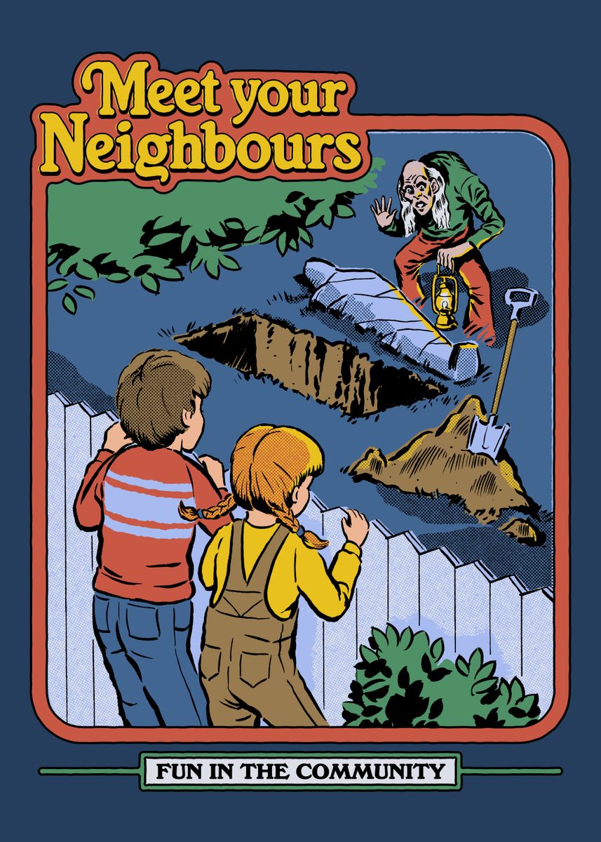 'Meet your neighbours' Poster, picture, metal print, paint by Steven ...