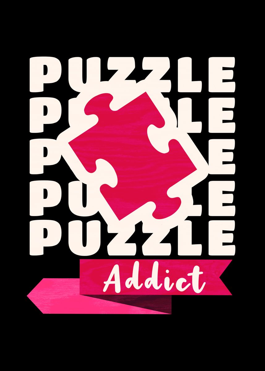'Jigsaw Puzzle Addict' Poster, picture, metal print, paint by Jovana | Displate