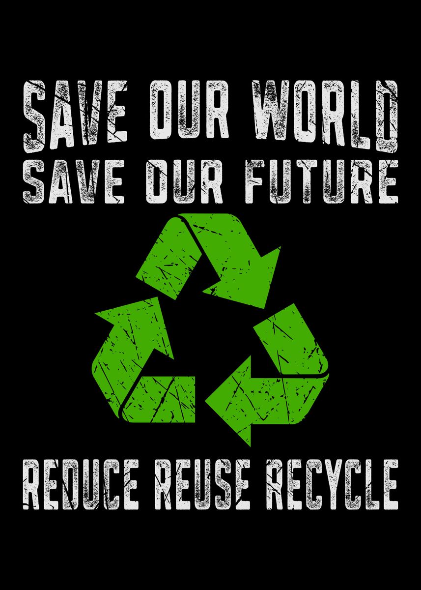 'Save Our World ' Poster, picture, metal print, paint by Lukes Pixel ...