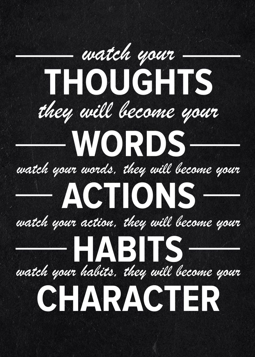 'watch your thought' Poster, picture, metal print, paint by Motivation ...