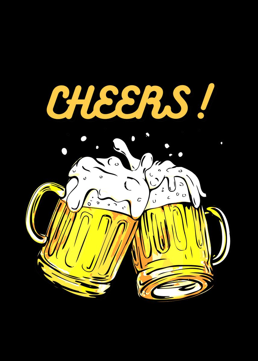 'Cheers' Poster, picture, metal print, paint by Atanas Popovski | Displate