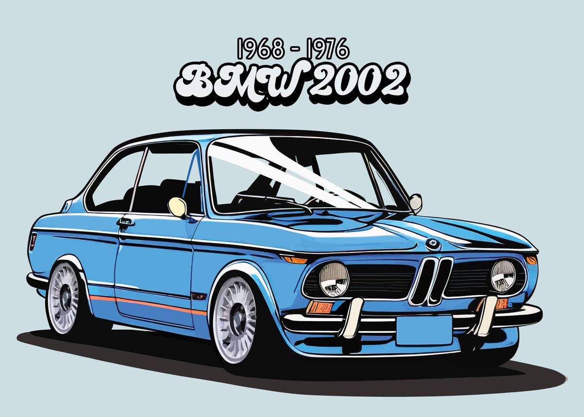 'BMW 2002' Poster by Naui Art | Displate