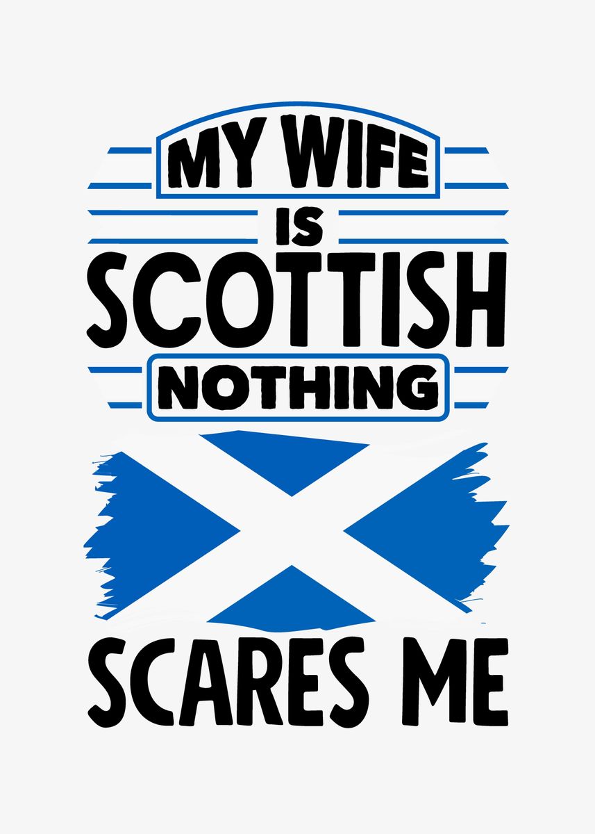 'Scottish Scotland Scottish' Poster by Andrew | Displate