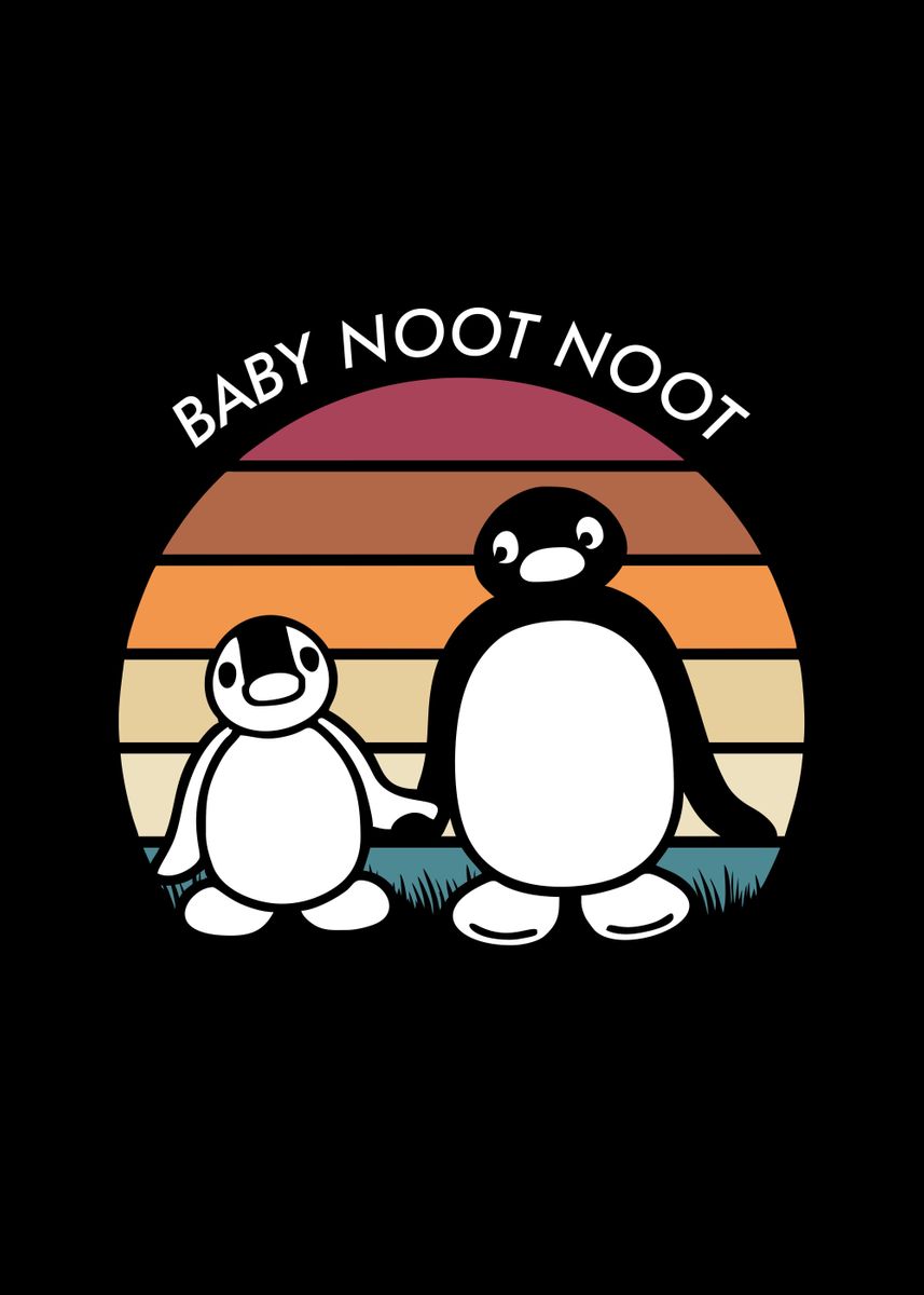 'Noot Noot' Poster, picture, metal print, paint by Popular Collections ...