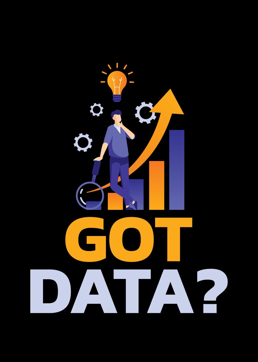 'Got Data for all Computer' Poster, picture, metal print, paint by ML ...