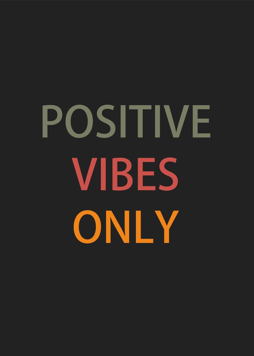 'positive vibes' Poster, picture, metal print, paint by Ratna Mutia ...