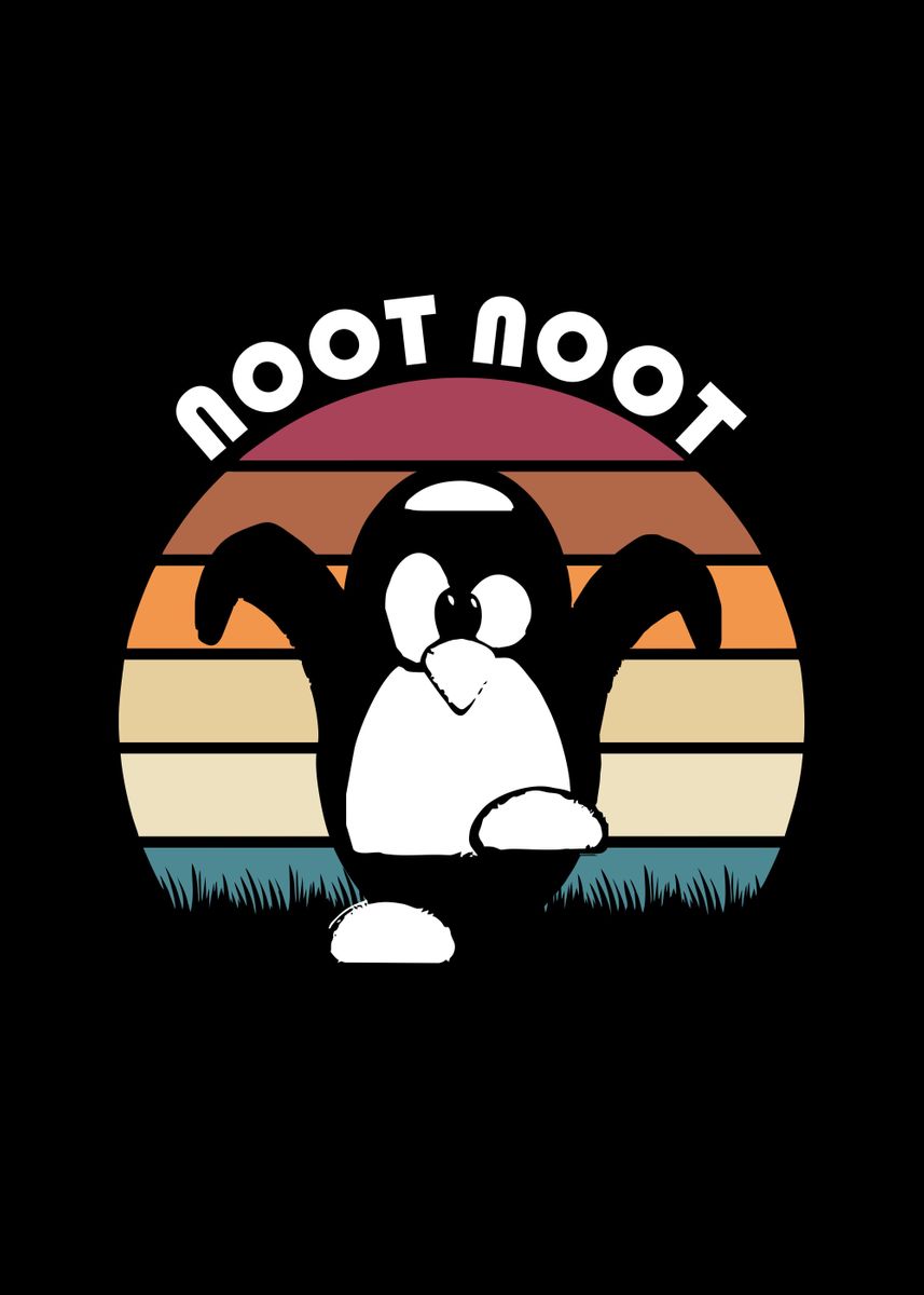 'Noot Noot' Poster, picture, metal print, paint by Popular Collections ...