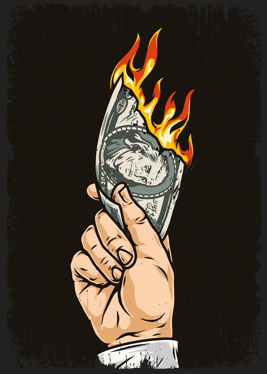'Huslte Hard Burn Money' Poster, picture, metal print, paint by ...