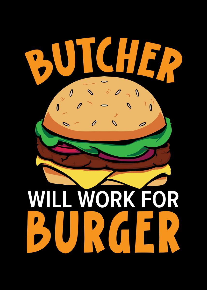 'Butcher Sayings Butchery' Poster, picture, metal print, paint by NAO ...