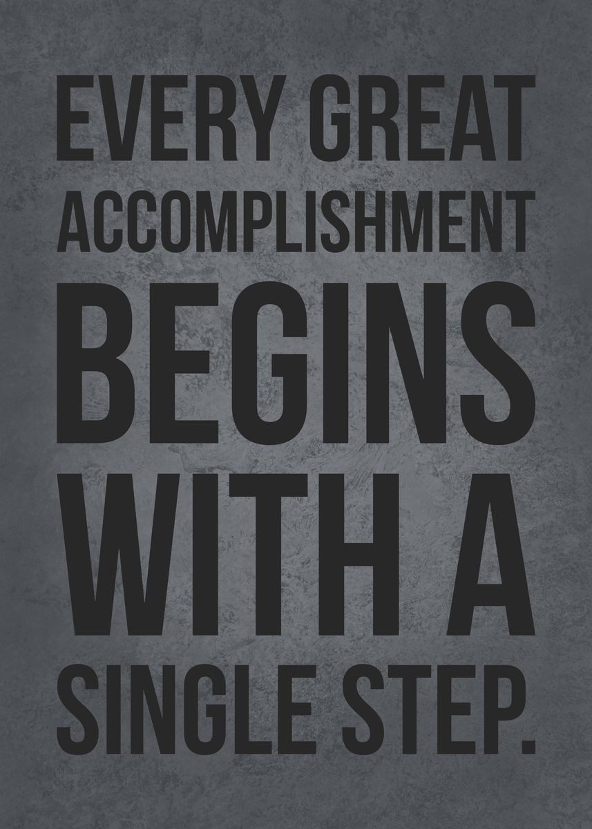 'Every Great Accomplishment' Poster, picture, metal print, paint by ...