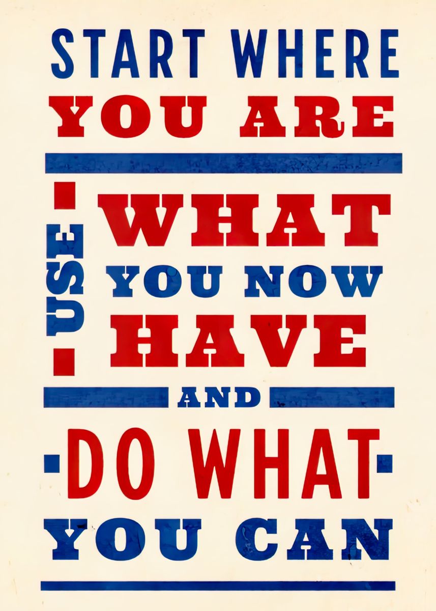 'Start Where You Are' Poster, picture, metal print, paint by Haru Udu ...