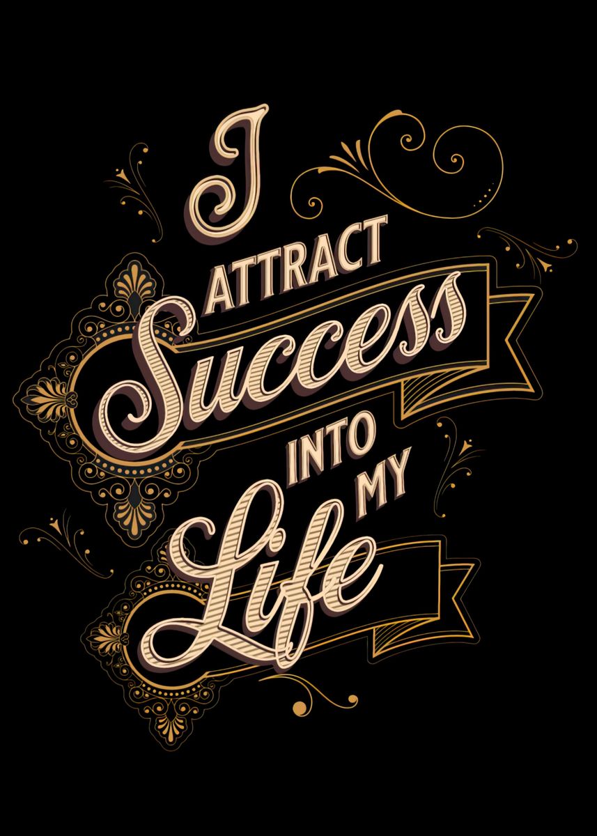 'I Attract Success' Poster, picture, metal print, paint by Haru Udu ...