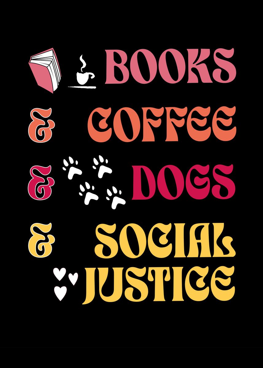 'Books and Social Justice' Poster, picture, metal print, paint by ...