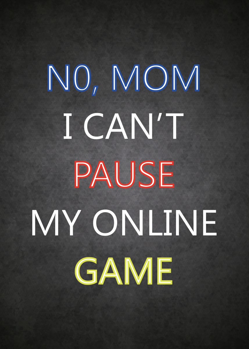 'Gaming quotes' Poster, picture, metal print, paint by Popular ...
