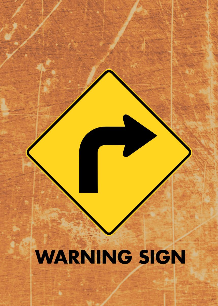 'Warning Sign' Poster, picture, metal print, paint by Popular ...