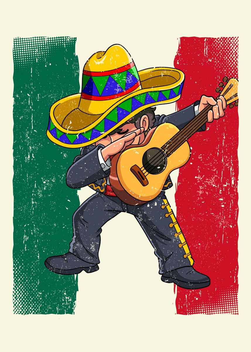 'Dabbing Mexican Mariachi' Poster, picture, metal print, paint by PxL ...