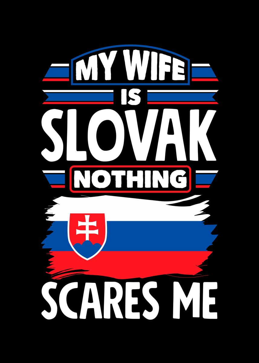 'Slovak Slovakia Slovak' Poster, picture, metal print, paint by Andrew ...