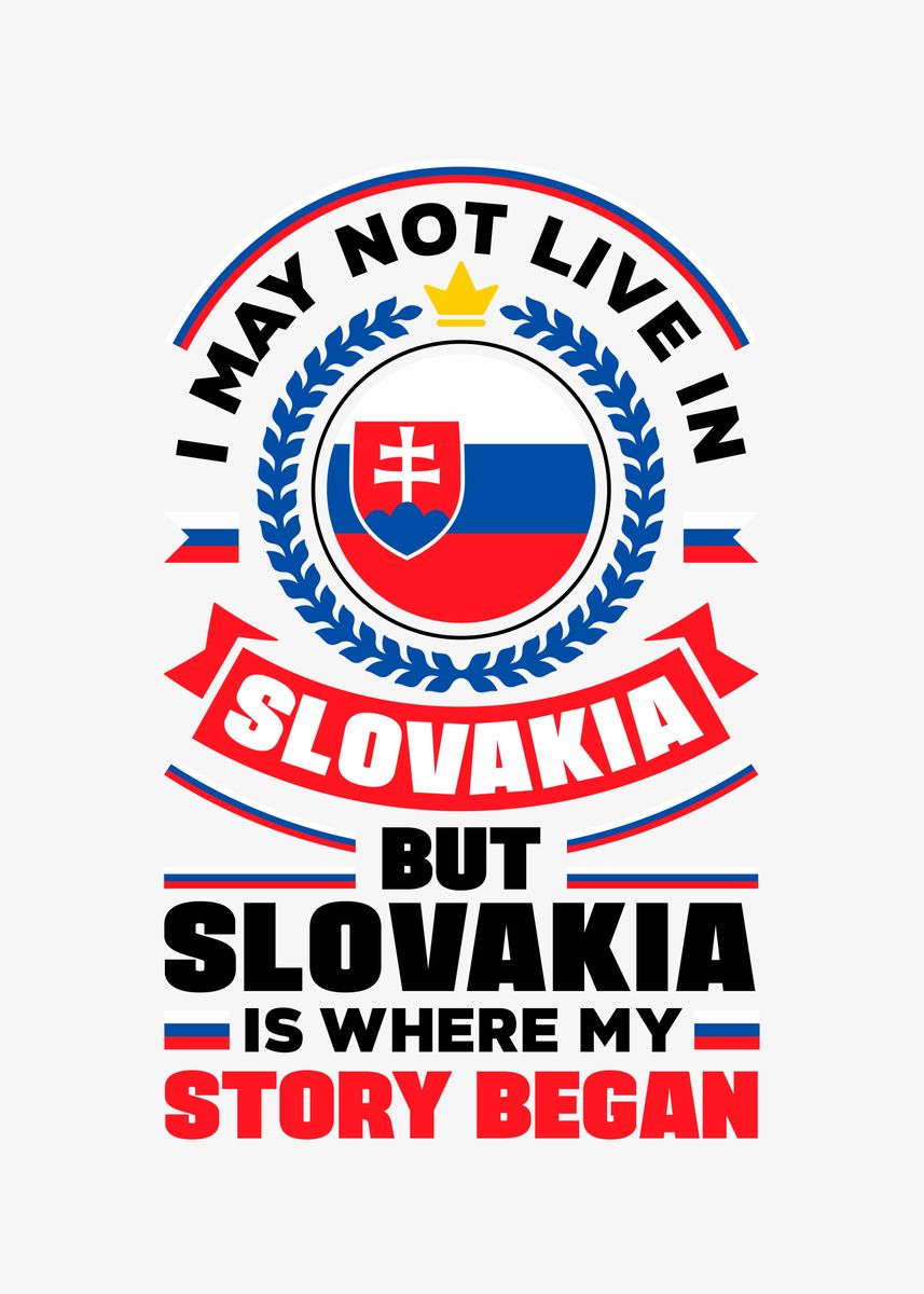 'Slovak Slovakia Slovak' Poster, picture, metal print, paint by Andrew ...