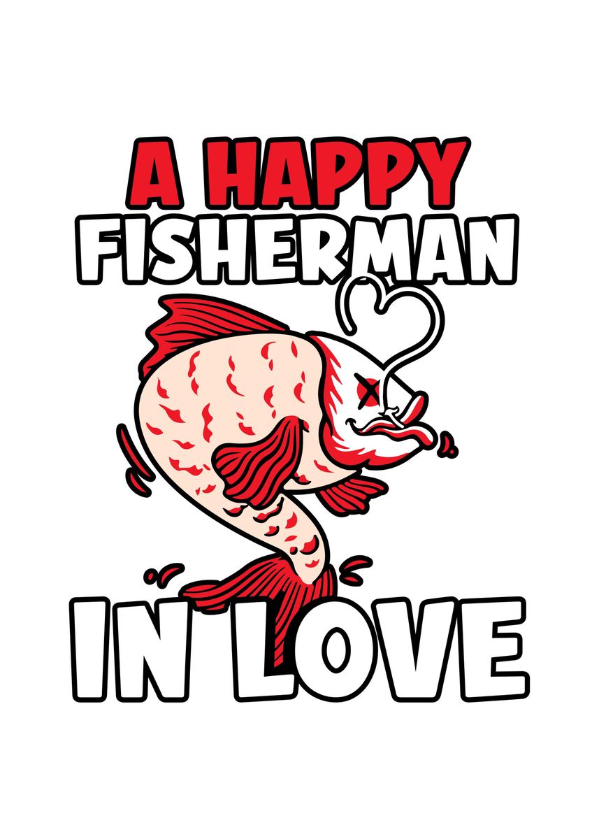 'Valentins Day Fishing' Poster, picture, metal print, paint by ...