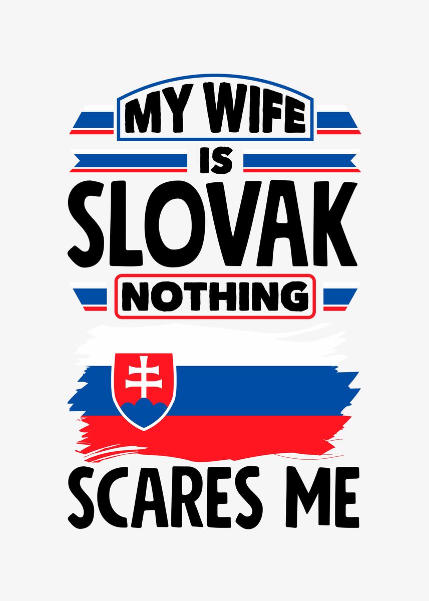 'Slovak Slovakia Slovak' Poster, picture, metal print, paint by Andrew ...
