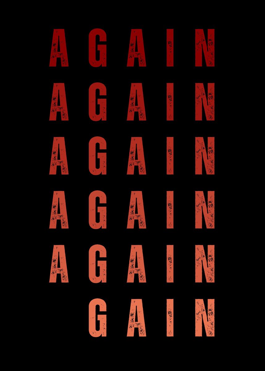 'Again Gain' Poster, picture, metal print, paint by Nae | Displate