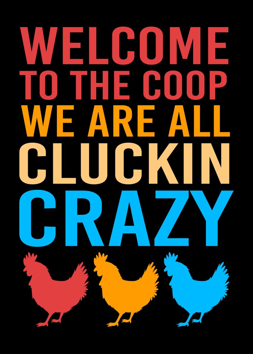 'Chicken Coop' Poster, picture, metal print, paint by FunnyGifts | Displate