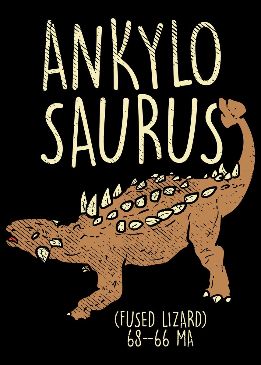 'Ankylosaurus' Poster, picture, metal print, paint by MuffinPowa | Displate