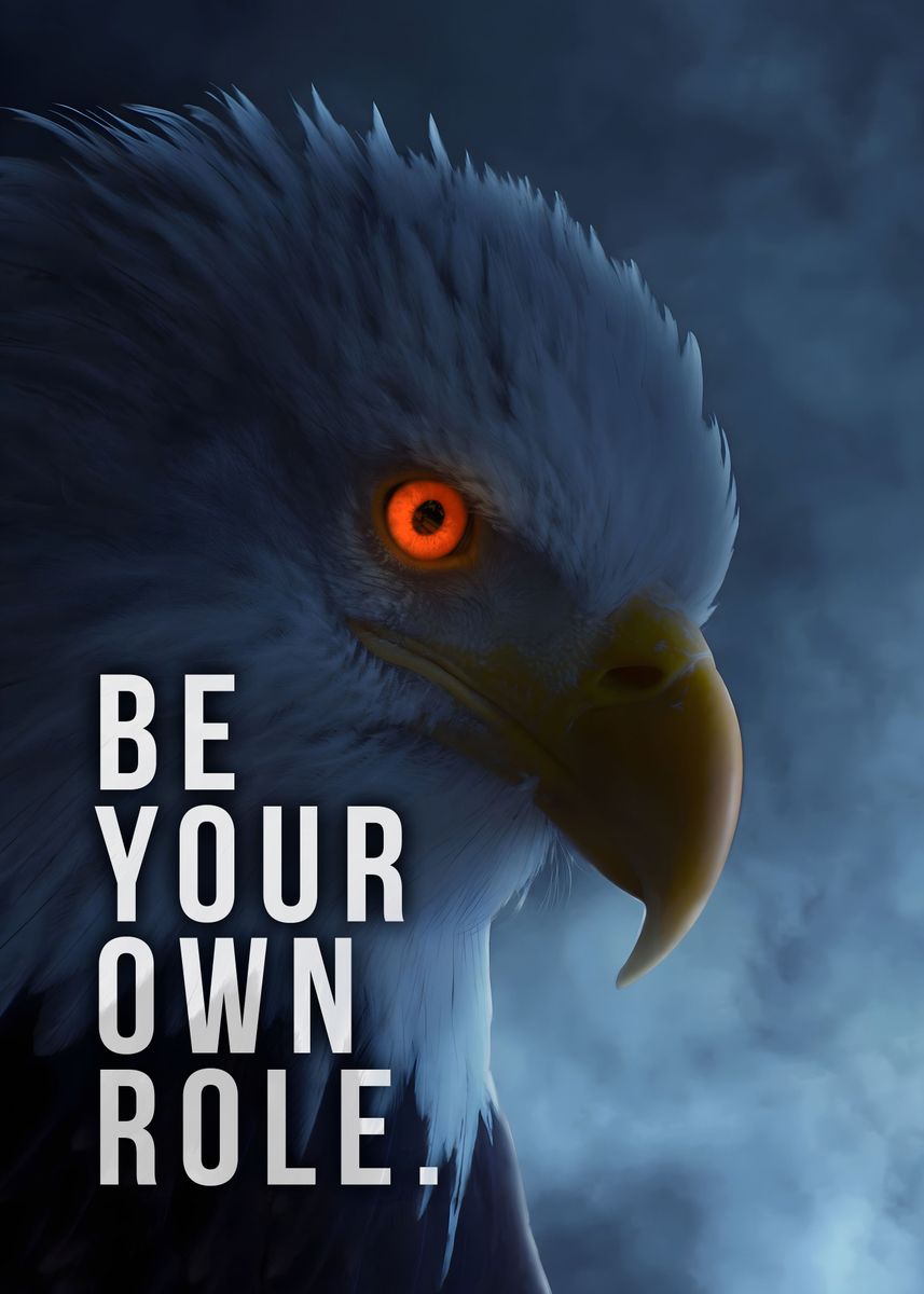'Be Your Own Role' Poster by HOLOSOMNIA | Displate