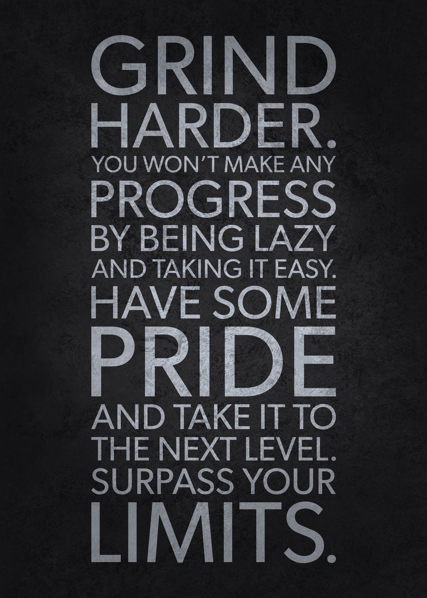 'Grind Harder' Poster, picture, metal print, paint by CHAN | Displate