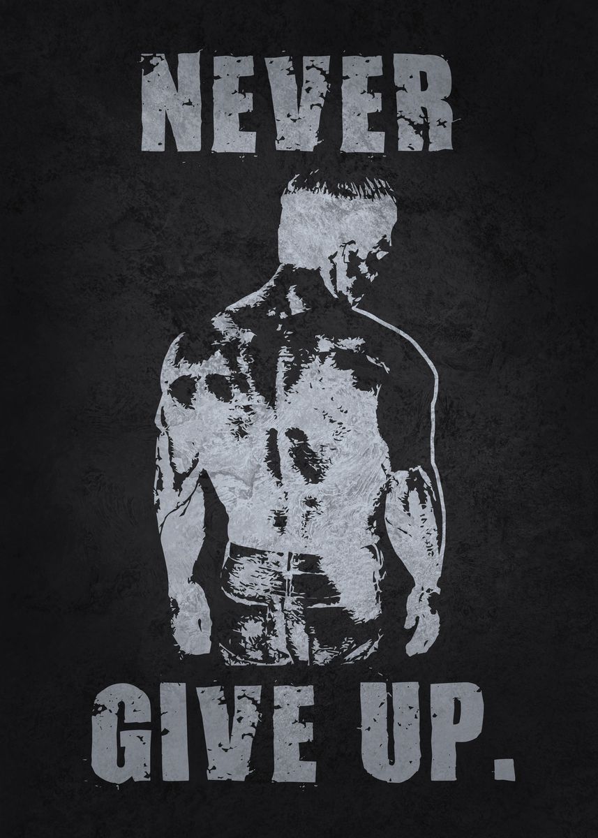 'Never Give Up' Poster, picture, metal print, paint by CHAN | Displate