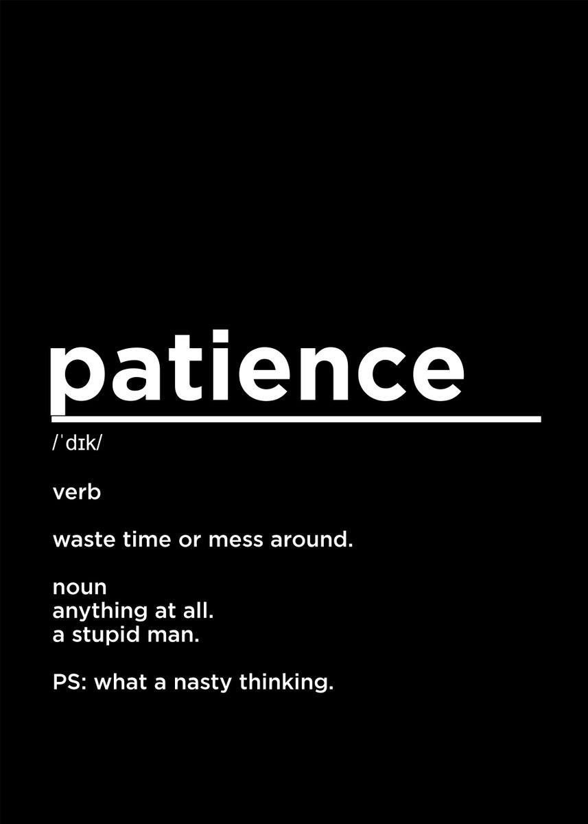 'patience' Poster, picture, metal print, paint by Lowpoly Posters ...