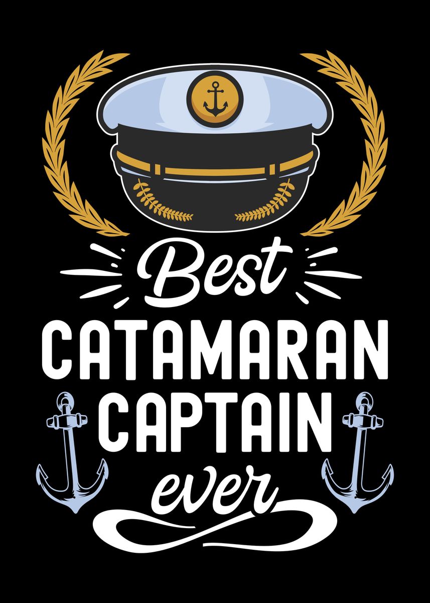 ' Funny Catamaran Captain' Poster by StonerPlates | Displate