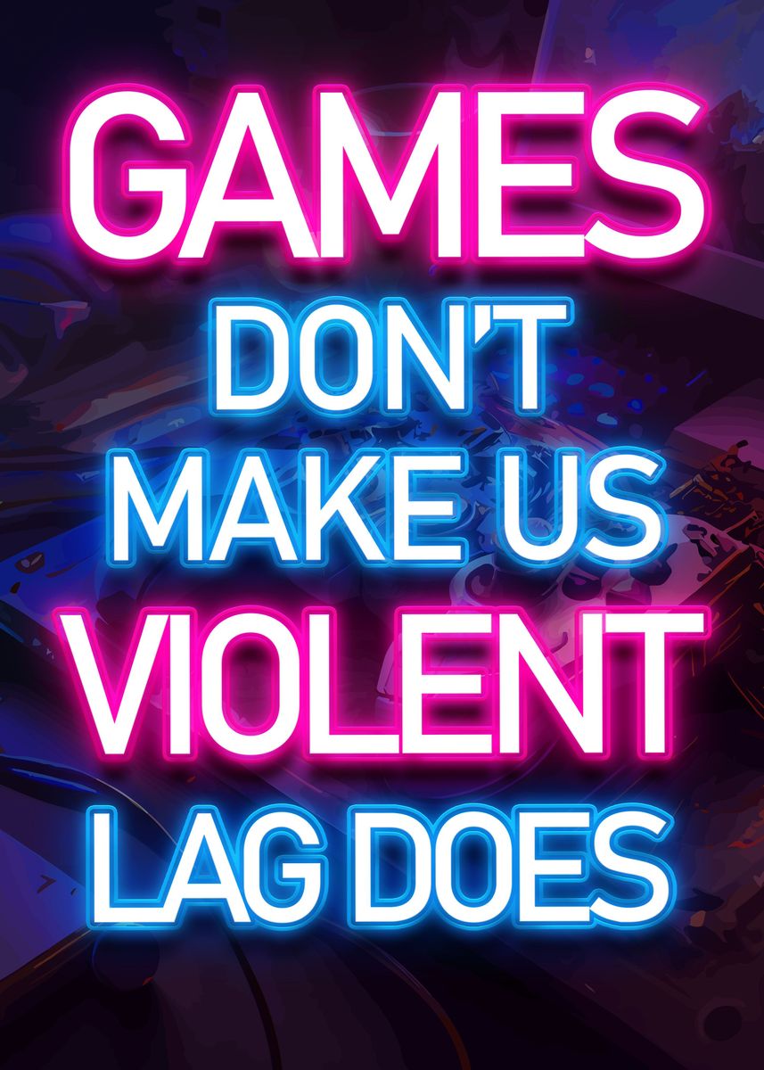 'Gaming Neon Quotes' Poster, picture, metal print, paint by Wall Art ...