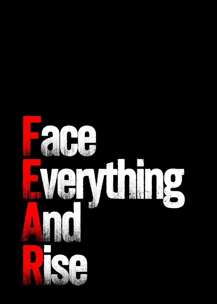 'Motivational Fear Quote' Poster, picture, metal print, paint by Mr ...