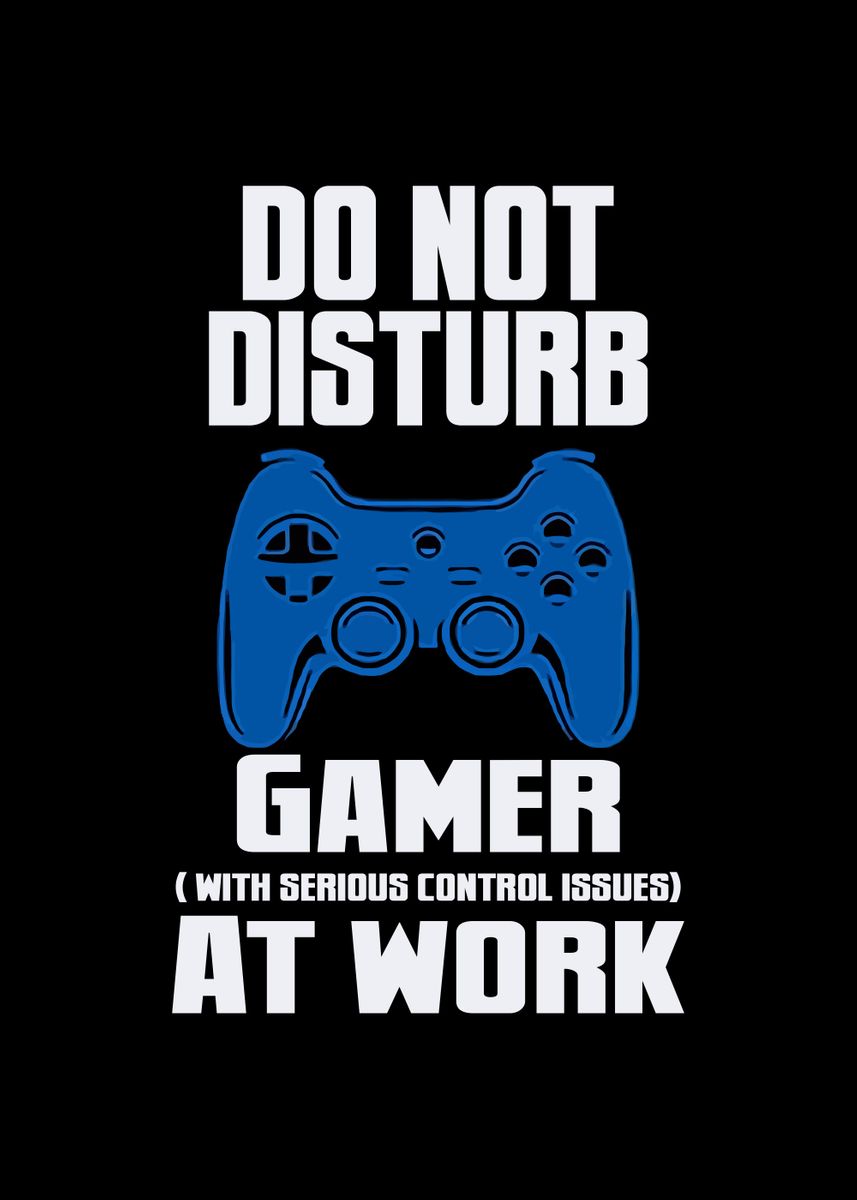'gaming gamer' Poster by Motivation Charllie | Displate