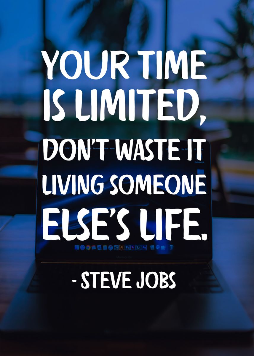 'Time is Limited' Poster by Naui Art | Displate