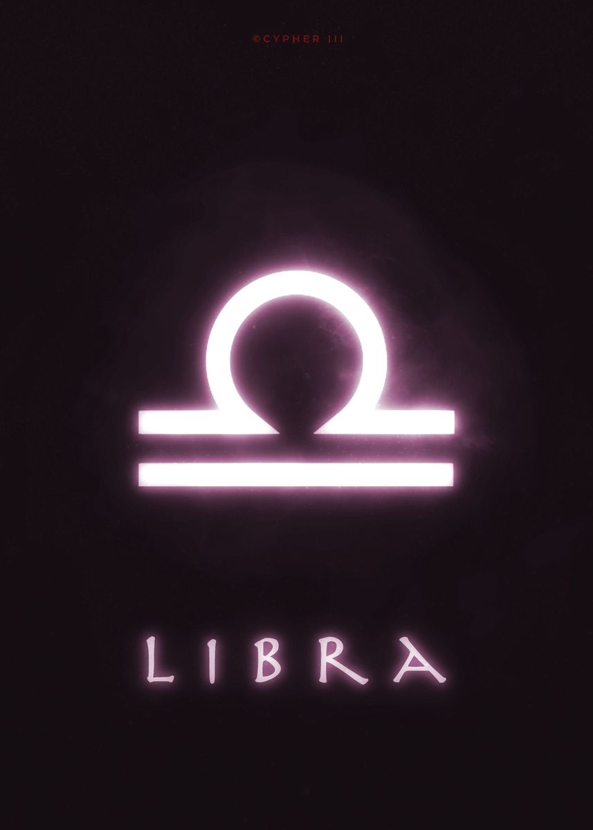 'Libra' Poster, picture, metal print, paint by cypher the third | Displate
