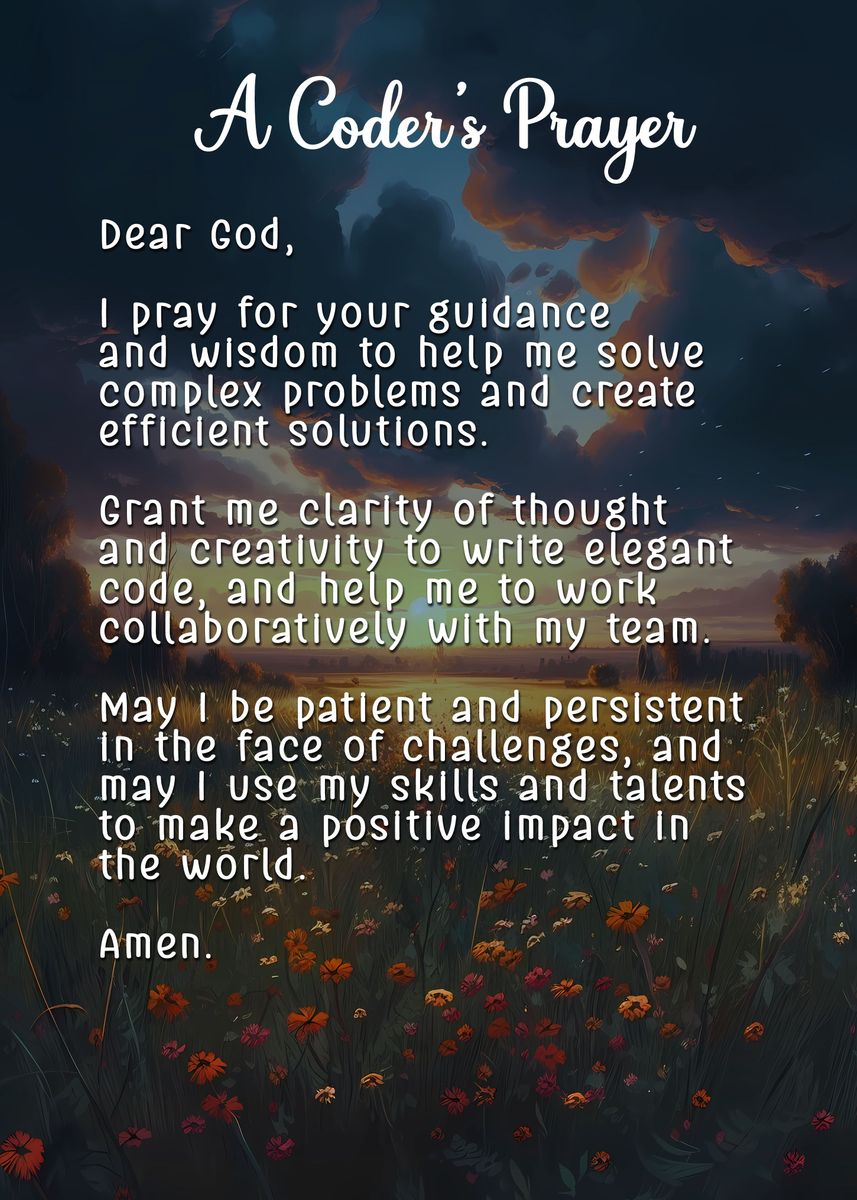 'Programmer Coders Prayer' Poster, picture, metal print, paint by ...