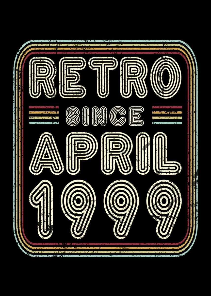 'Birthday April 1999' Poster, picture, metal print, paint by schmugo ...