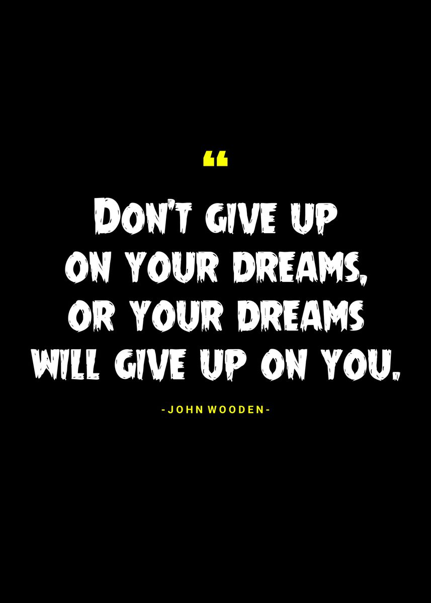 'John Wooden Quotes ' Poster, picture, metal print, paint by Twenty ...