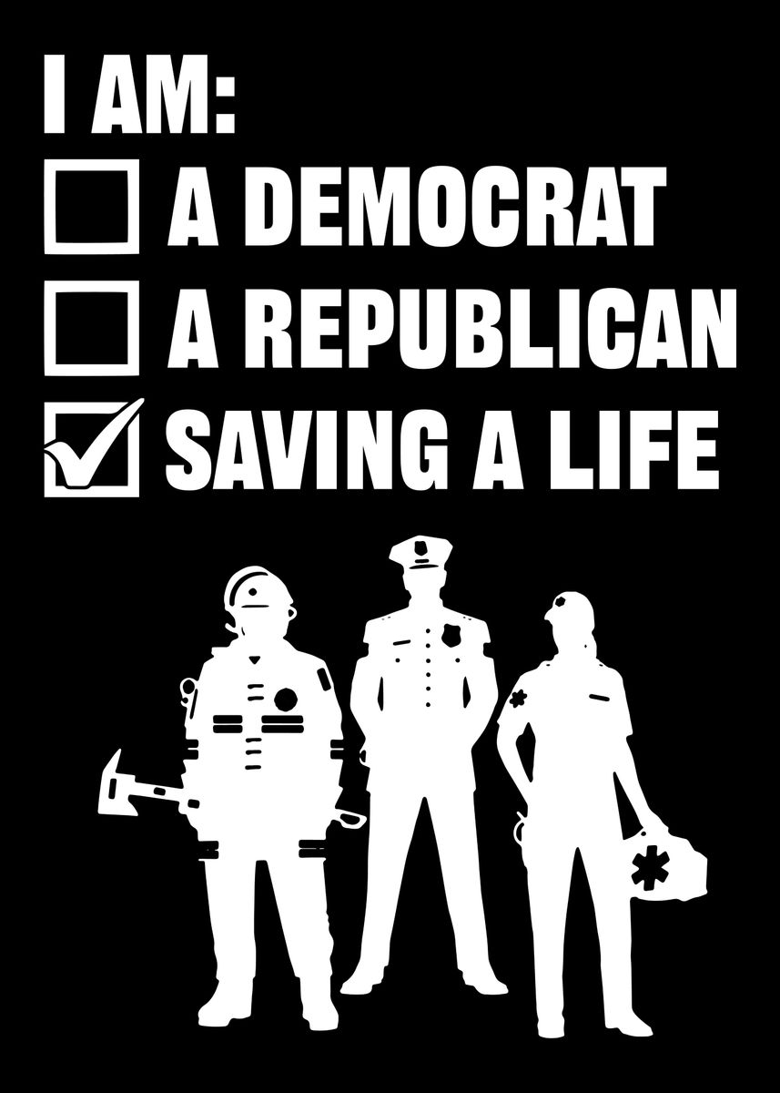 'First Responder Emt' Poster, picture, metal print, paint by ...
