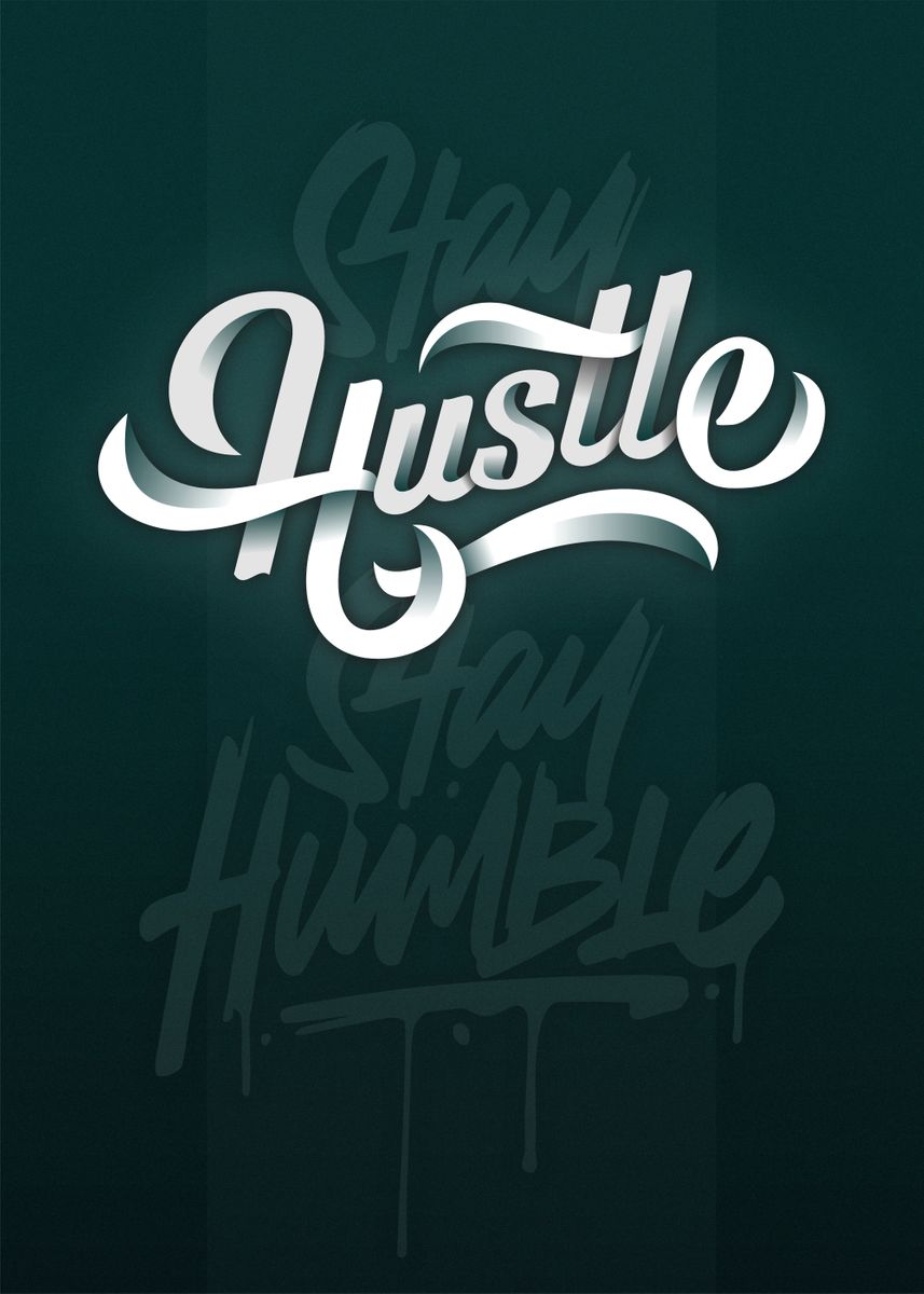 'JUST ANOTHER HUSTLE THING' Poster, picture, metal print, paint by Flux ...