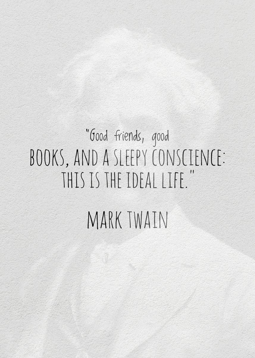 'Mark Twain Quote' Poster, picture, metal print, paint by 1x Merch ...