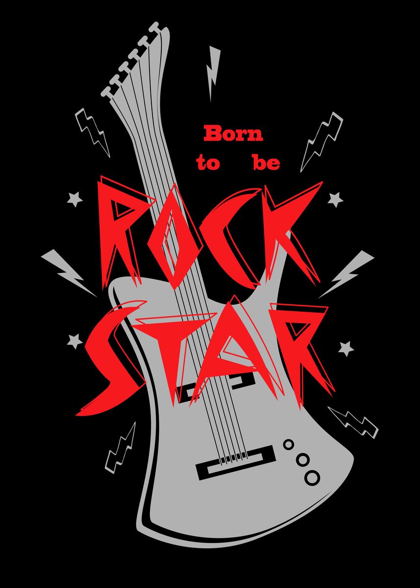 'born to be Rock Star' Poster, picture, metal print, paint by MARINA ...