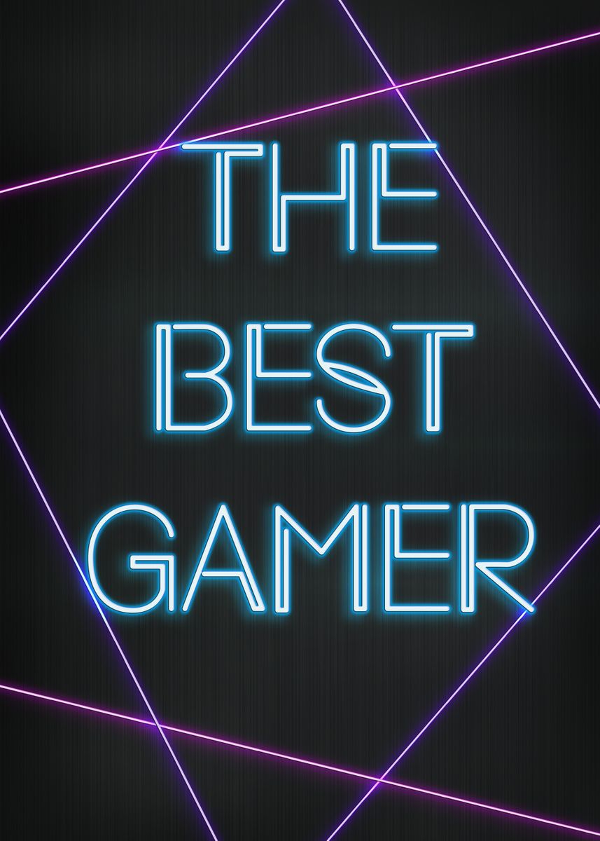 'The Best Gamer' Poster, picture, metal print, paint by XandYart | Displate